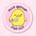 Duck Around and Find Out Sticker, Fafo Sticker, Duck Sticker, Funny ...