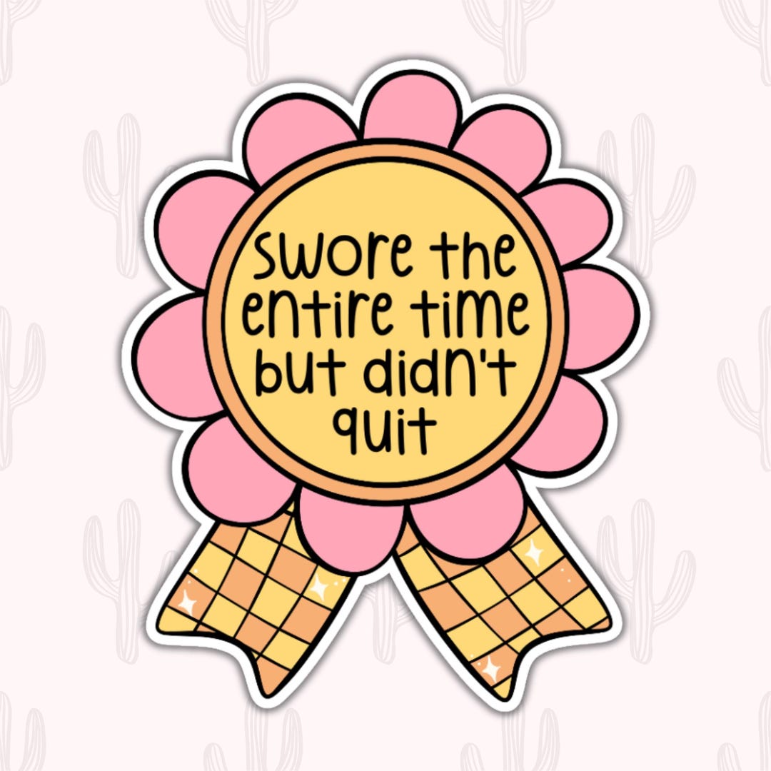 Award Stickers, Swear Stickers, Adult Stickers Funny, Motivational ...
