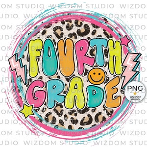 Fourth Grade PNG Image, Back to School 4th Grade Design, Sublimation ...