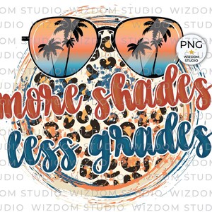 More Shades Less Grades PNG Image, Leopard Summer Design, Sublimation ...