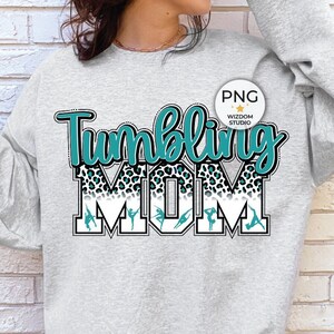 Tumbling Mom PNG Image, Leopard Teal Letters Gymnastics Design ...