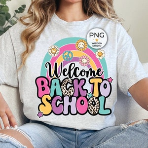 Welcome Back to School PNG Image, Rainbow School Design, Sublimation ...