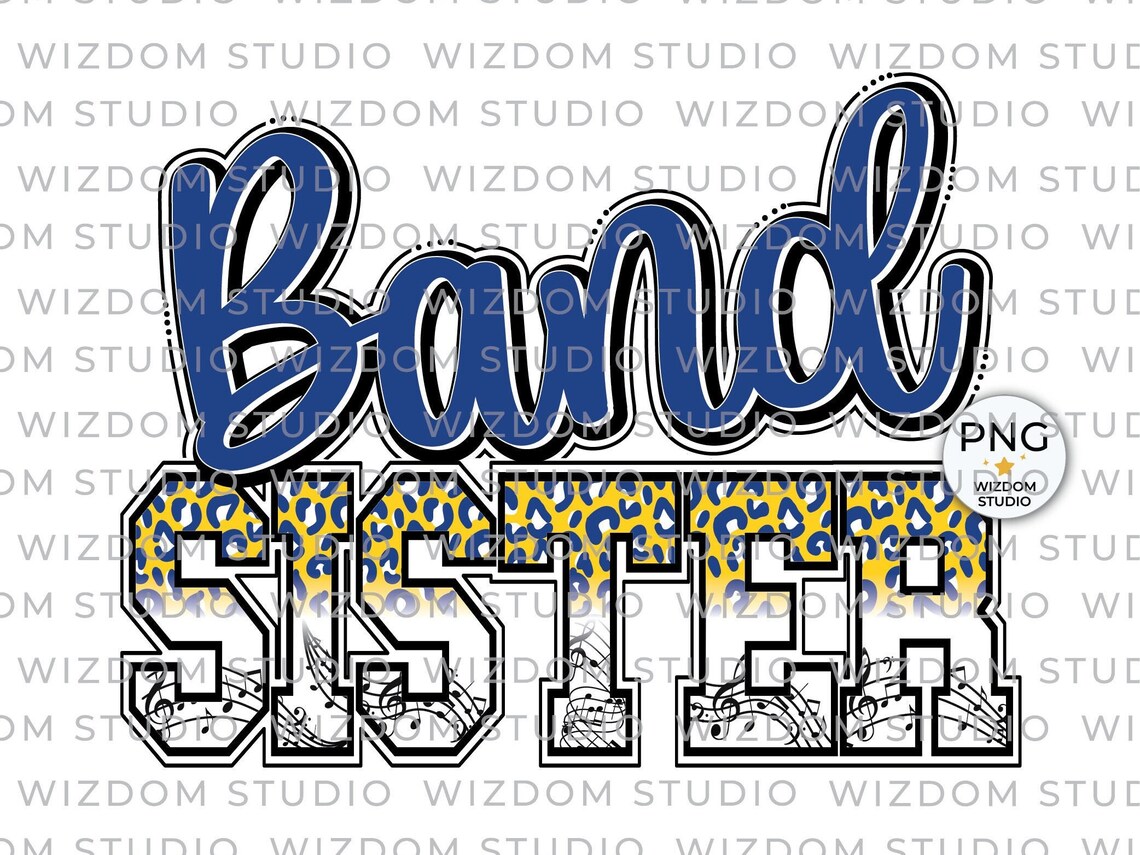 Band Sister PNG Image Blue Yellow Gold Leopard Letters - Etsy