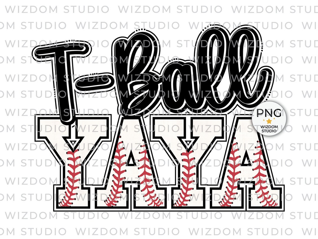 T-ball Yaya PNG Image, Tee Ball Letter Black Design, Sublimation ...