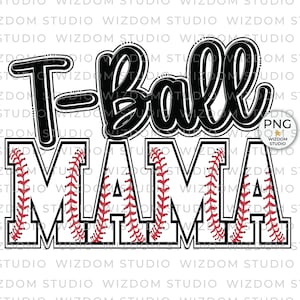 T-ball Mama PNG Image, Tee Ball Mom Black Gray Design, Sublimation ...