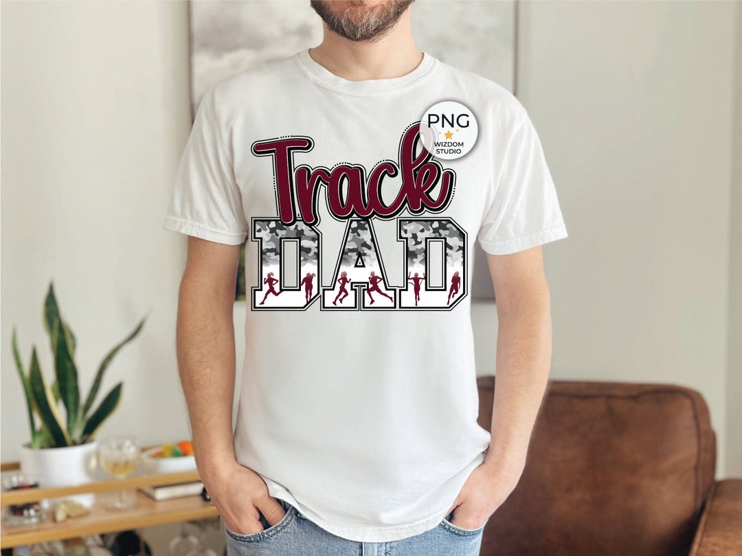 Track Dad PNG Image, Track and Field Maroon Design, Sublimation Designs ...