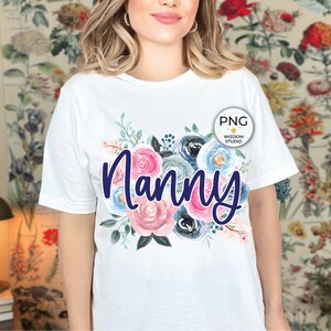 Nanny PNG Image, Floral Nanny Design, Sublimation Designs Downloads ...