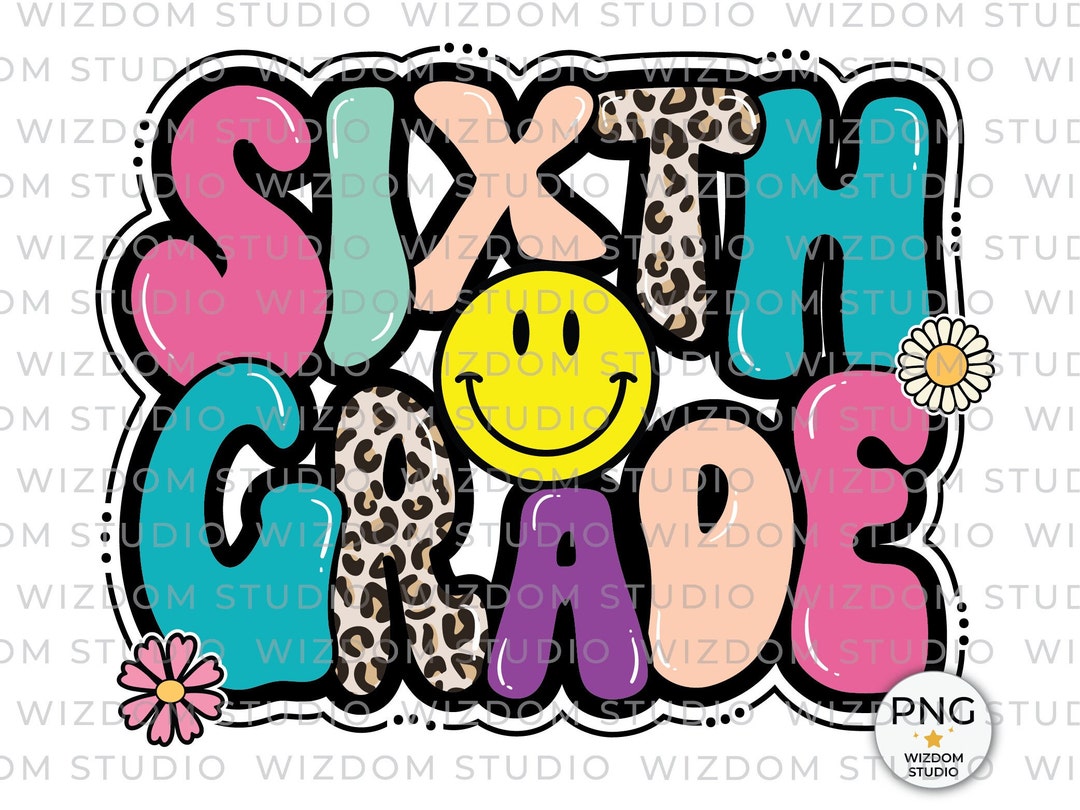 Sixth Grade PNG Image Back to School Leopard 6th Grade - Etsy