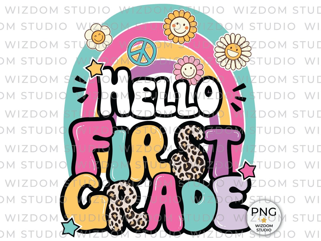 Hello First Grade PNG Image, Back to School Leopard Rainbow Design ...