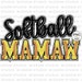 Softball Mamaw PNG Image, Softball Letter Grandma Design, Sublimation ...