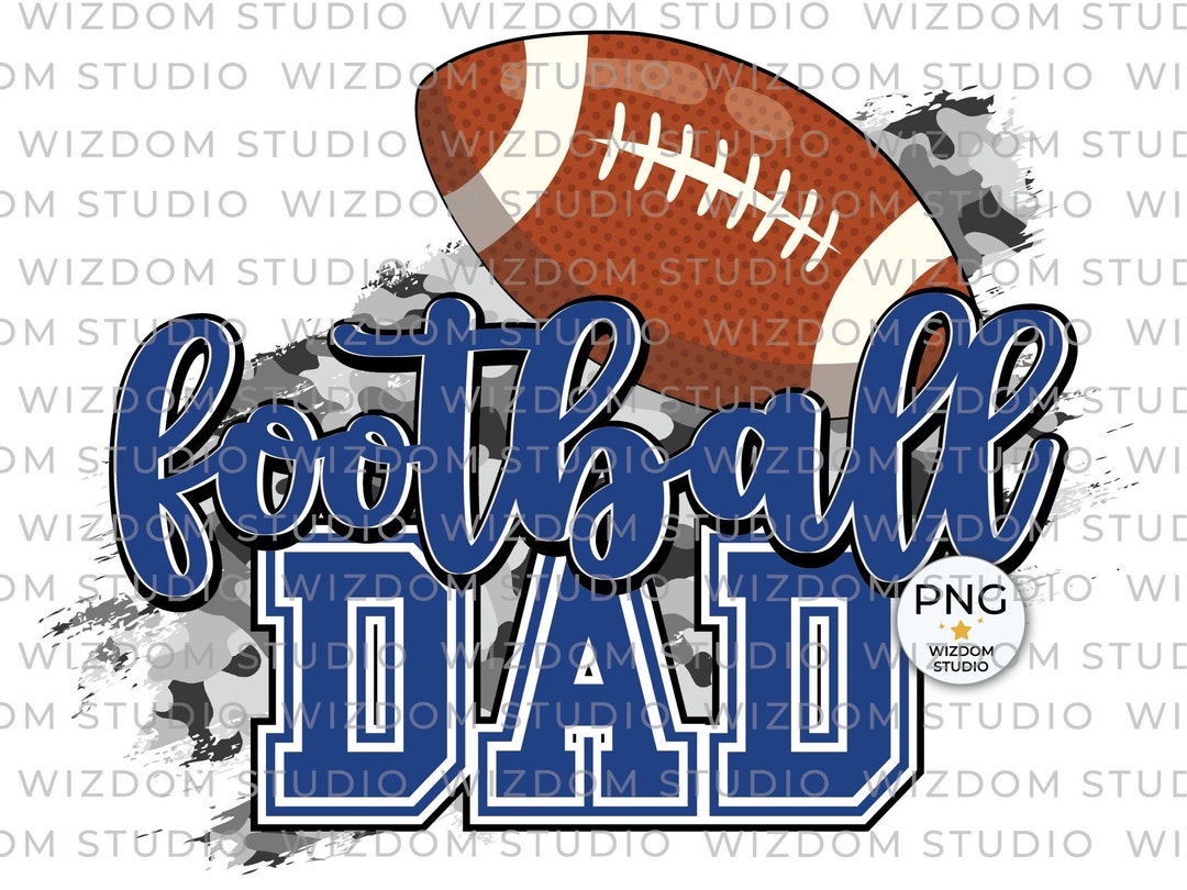 Football Dad PNG Image Blue Football Camo Design Sublimation - Etsy
