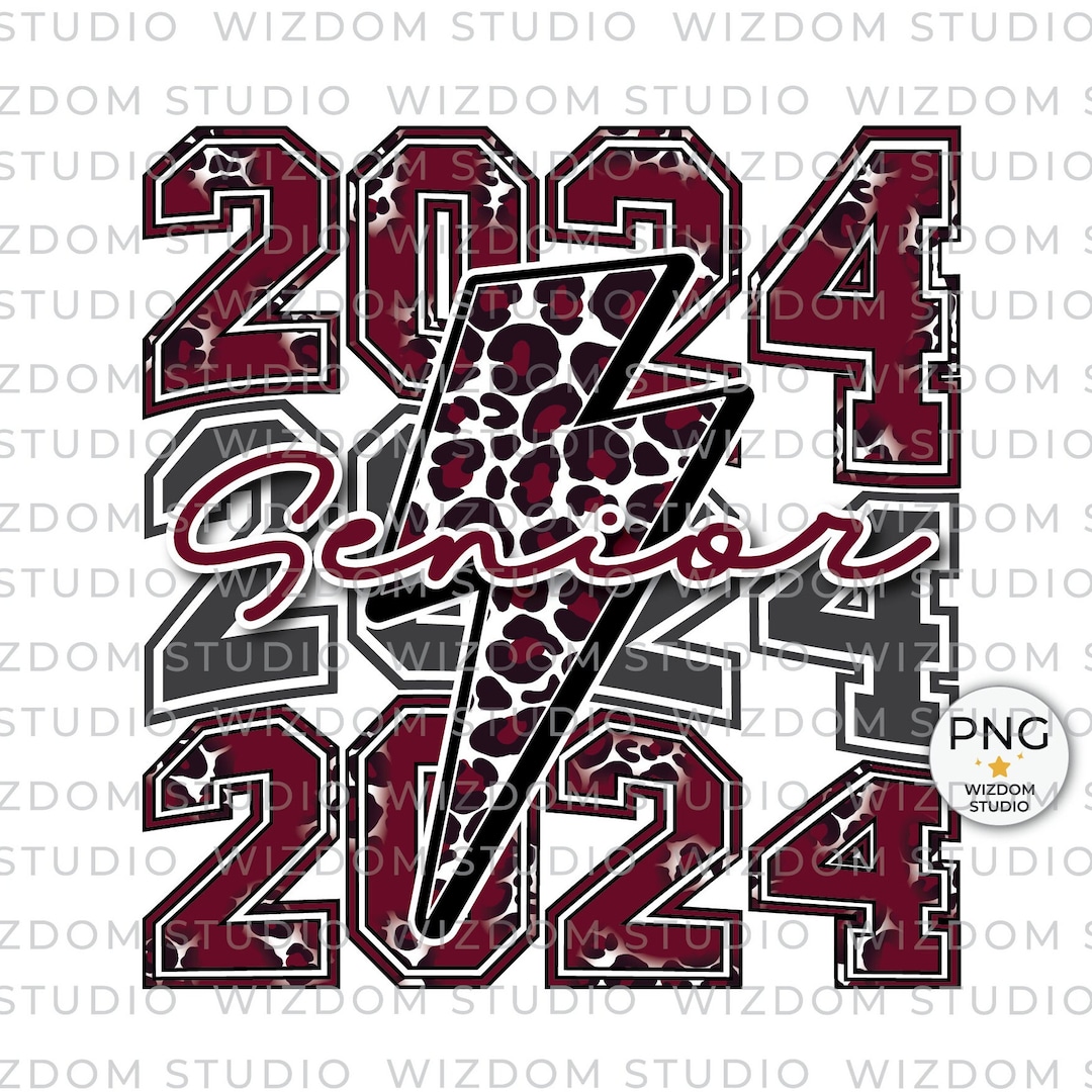 Senior 2024 PNG Image, Senior Lightning Bolt Maroon Design, Sublimation ...