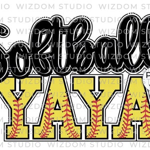 Softball Yaya PNG Image, Softball Letter Grandma Design, Sublimation ...