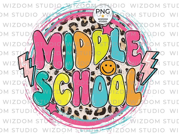 Middle School PNG Image Back to School Design Sublimation - Etsy