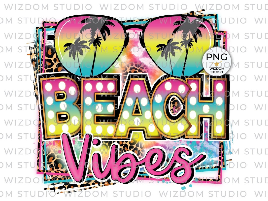 Beach Vibes PNG Image Summer Beach Leopard Tie Dye Design - Etsy