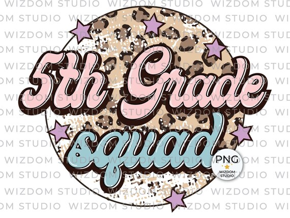 5th Grade Squad PNG Image Fifth Grade Leopard Design - Etsy