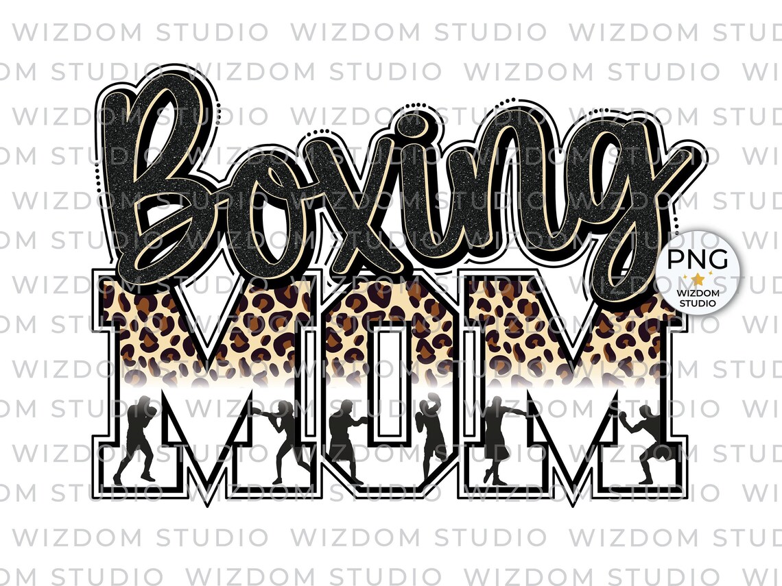Boxing Mom PNG Image Black Leopard Letters Boxing Design - Etsy