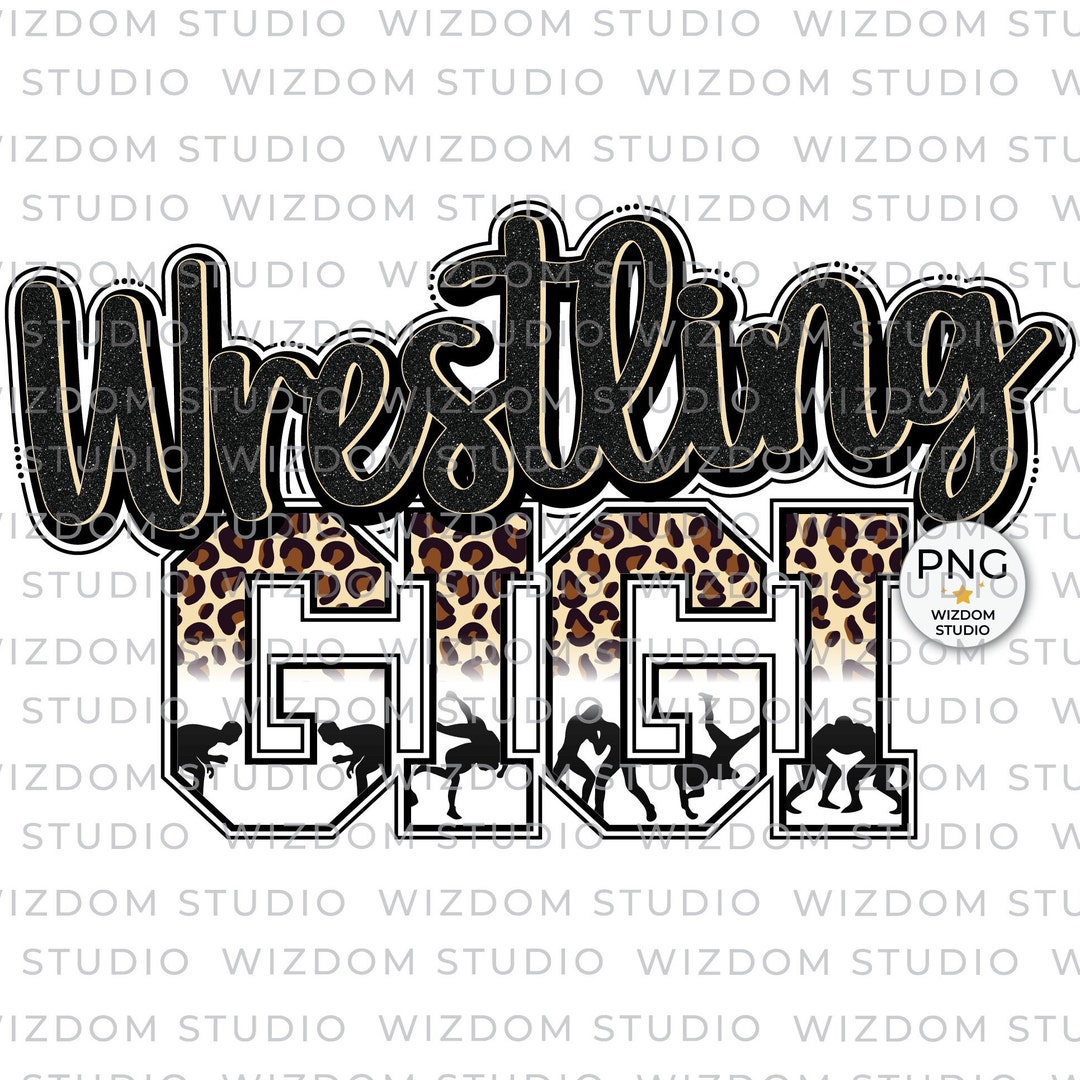 Wrestling Gigi PNG Image, Wrestling Letter Design, Sublimation Designs ...