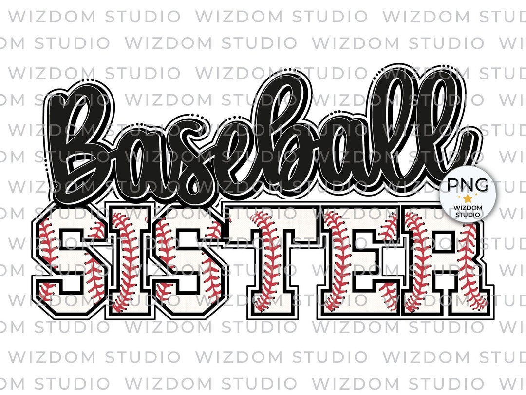 Baseball Sister PNG Image Baseball Sister Design Sublimation - Etsy