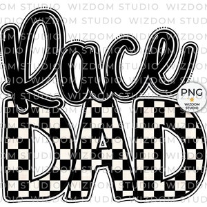 Race Dad PNG Image, Racing Checkered Flag Black Designs, Sublimation ...