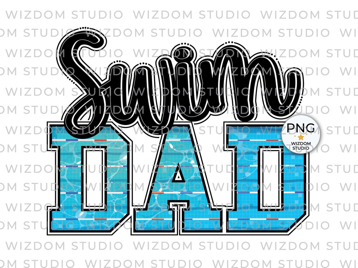 Swim Dad PNG Image Swimming & Diving Design Sublimation - Etsy