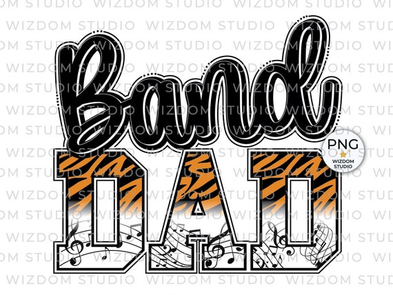 Band Dad PNG Image Tiger Stripes Marching Band Black Design - Etsy