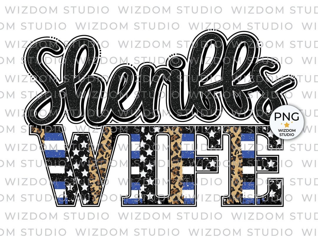 Sheriffs Wife PNG Image Thin Blue Line Flag Design - Etsy