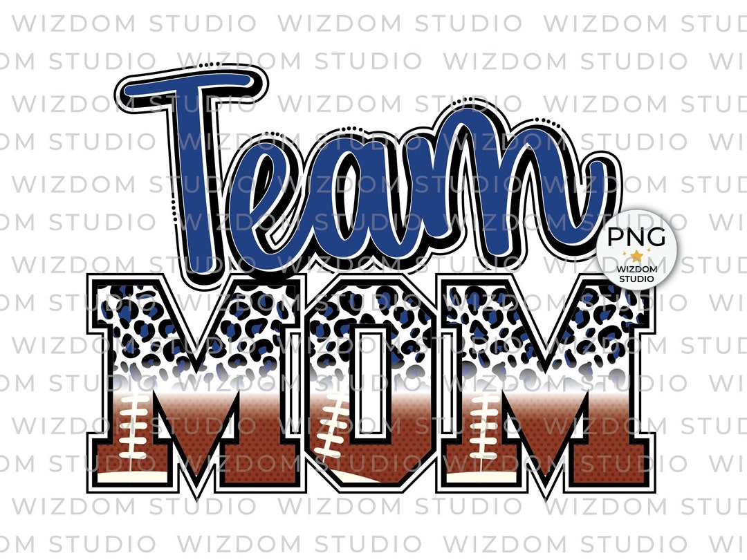 Team Mom PNG Image, Football Team Mom Leopard Blue Design, Sublimation ...