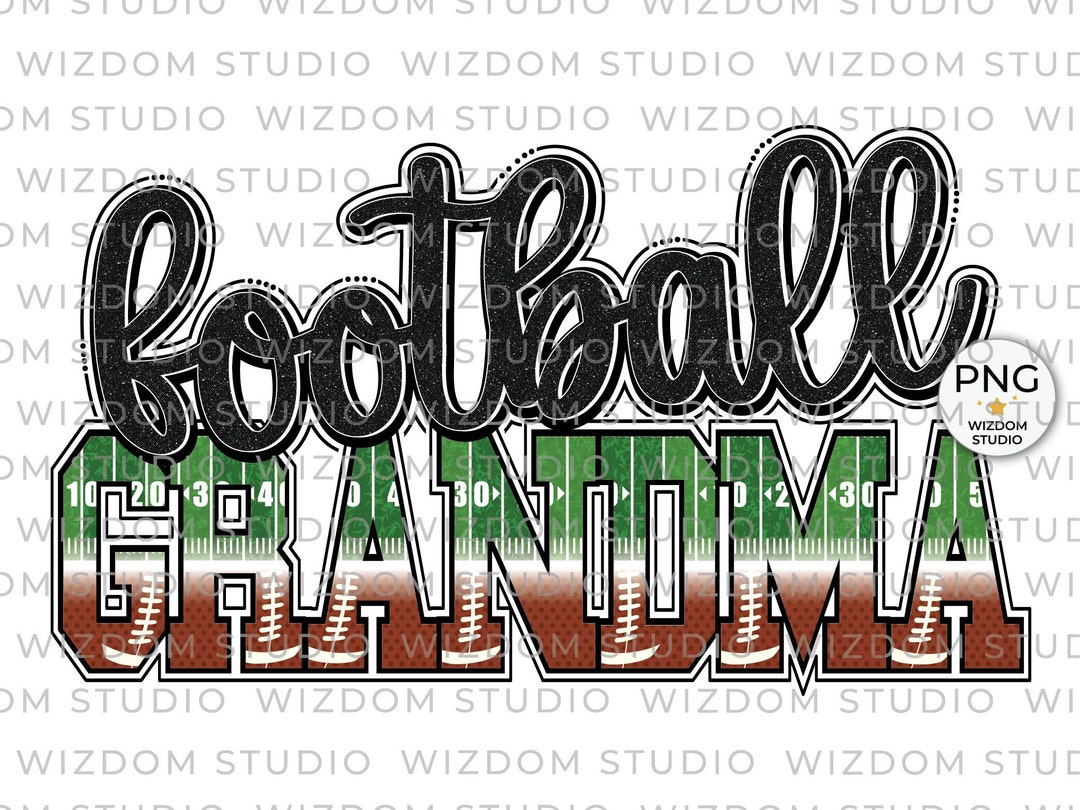 Football Grandma PNG Image, Football Field Letter Design, Sublimation ...