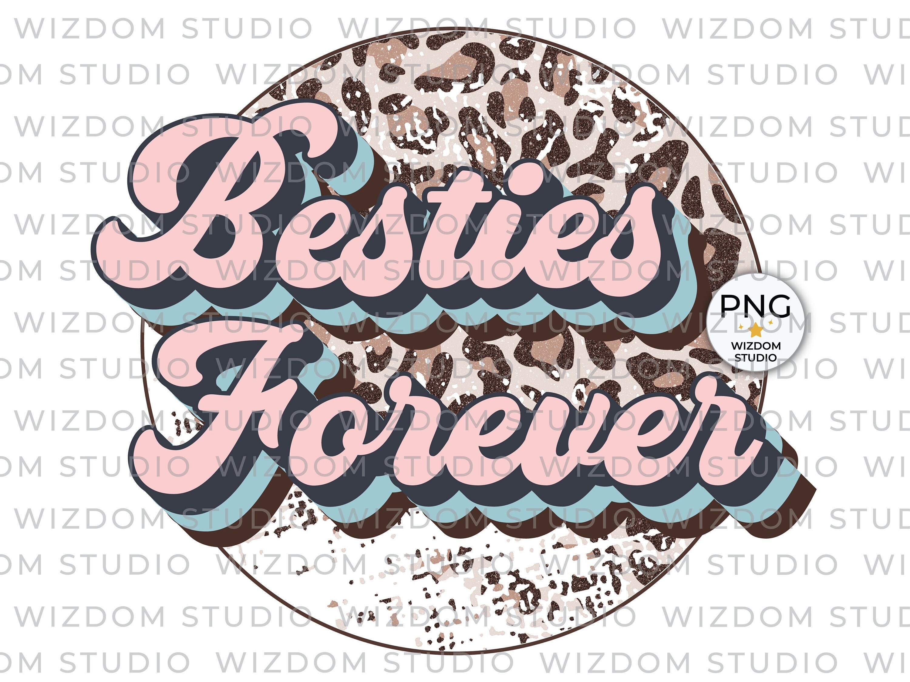 Besties Forever PNG Image, Pink Leopard Best Friend Design, Sublimation ...