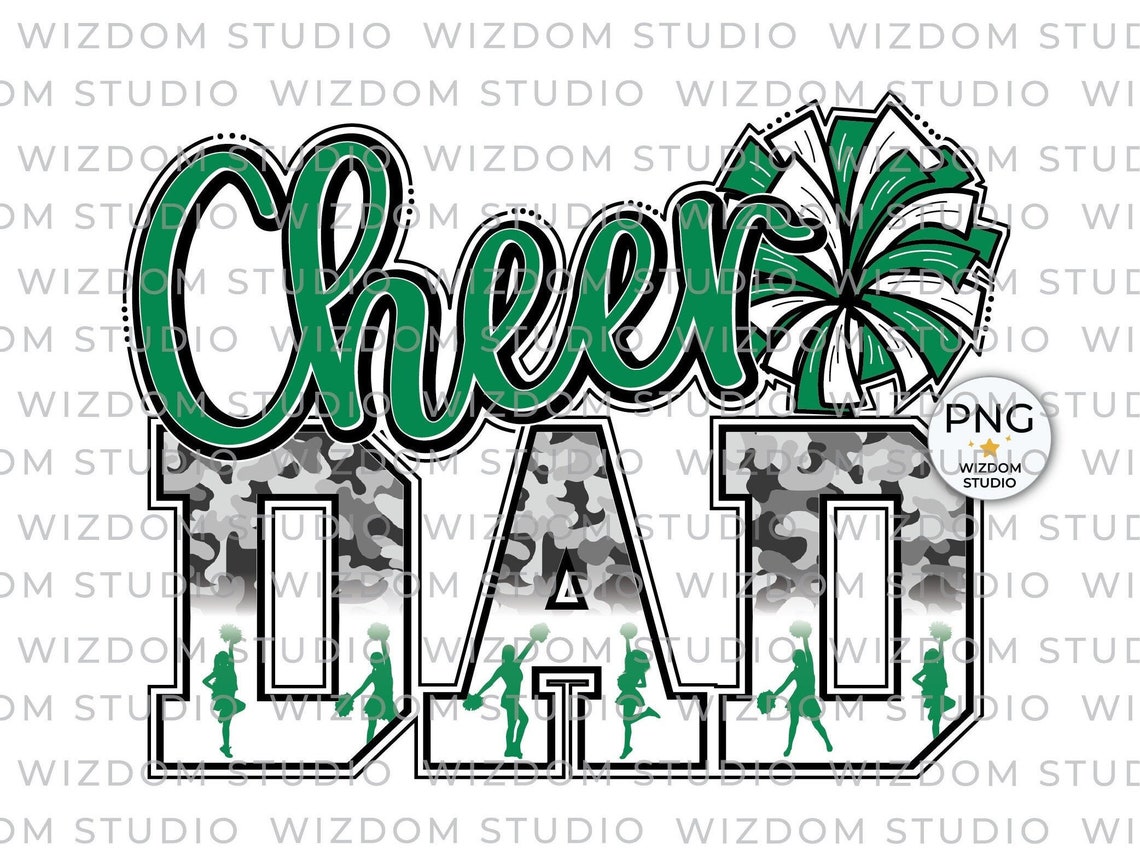 Cheer Dad PNG Image Cheer Camo Green Design Sublimation - Etsy