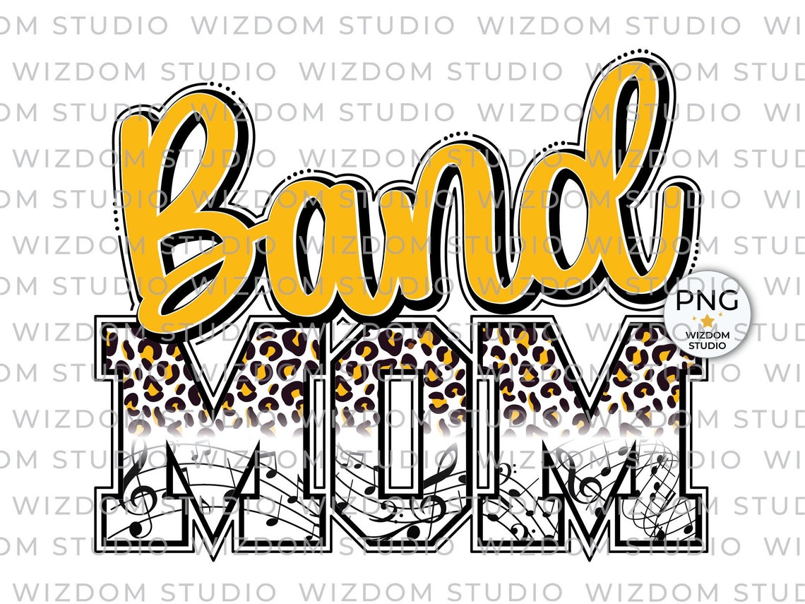 Band Mom PNG Image Leopard Yellow Gold Letters Marching Band - Etsy