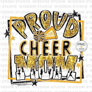 Proud Cheer Mom PNG Image, Cheer Gold Black Design, Sublimation Designs ...
