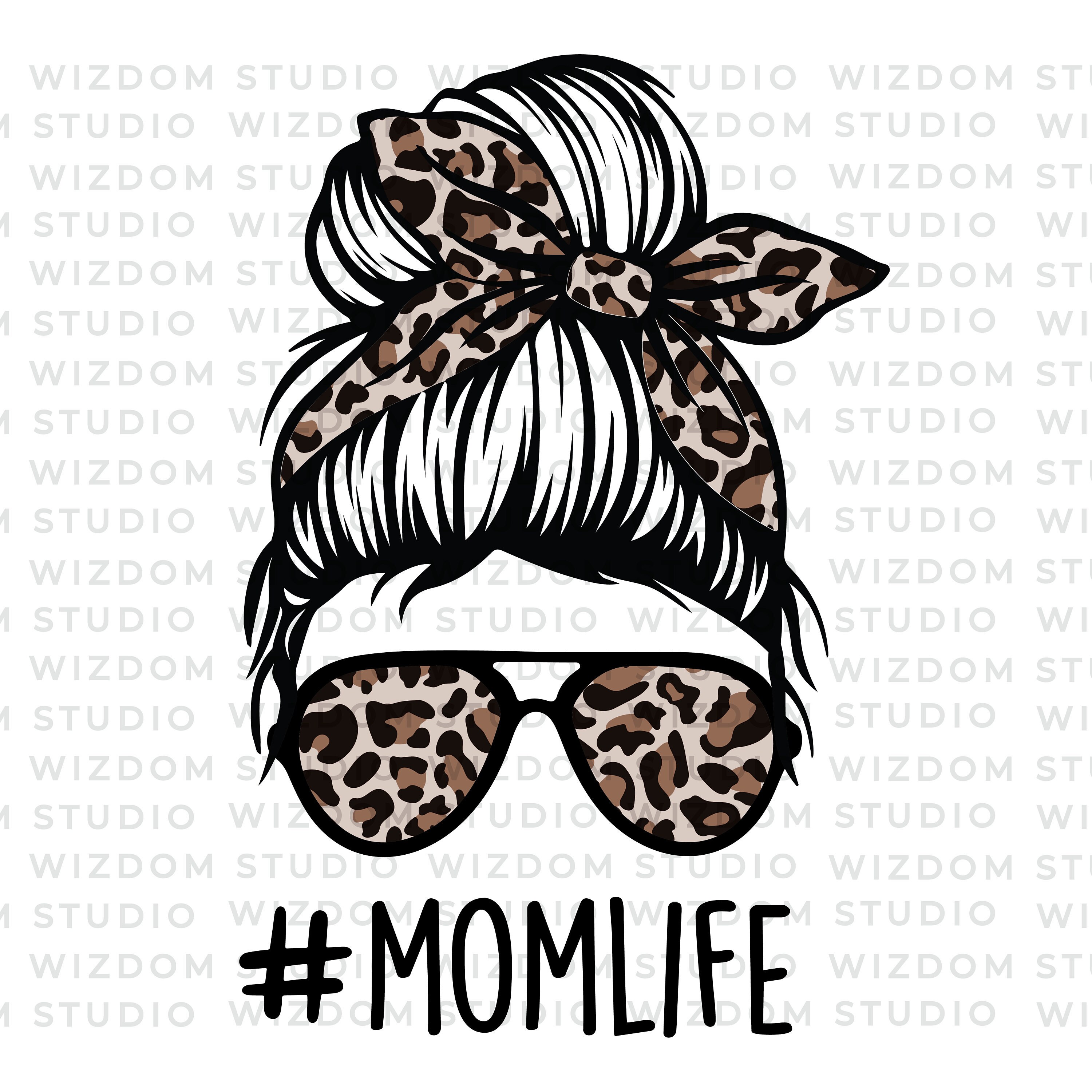 Mom Life Png Messy Bun Leopard Mom Life Sublimation Etsy