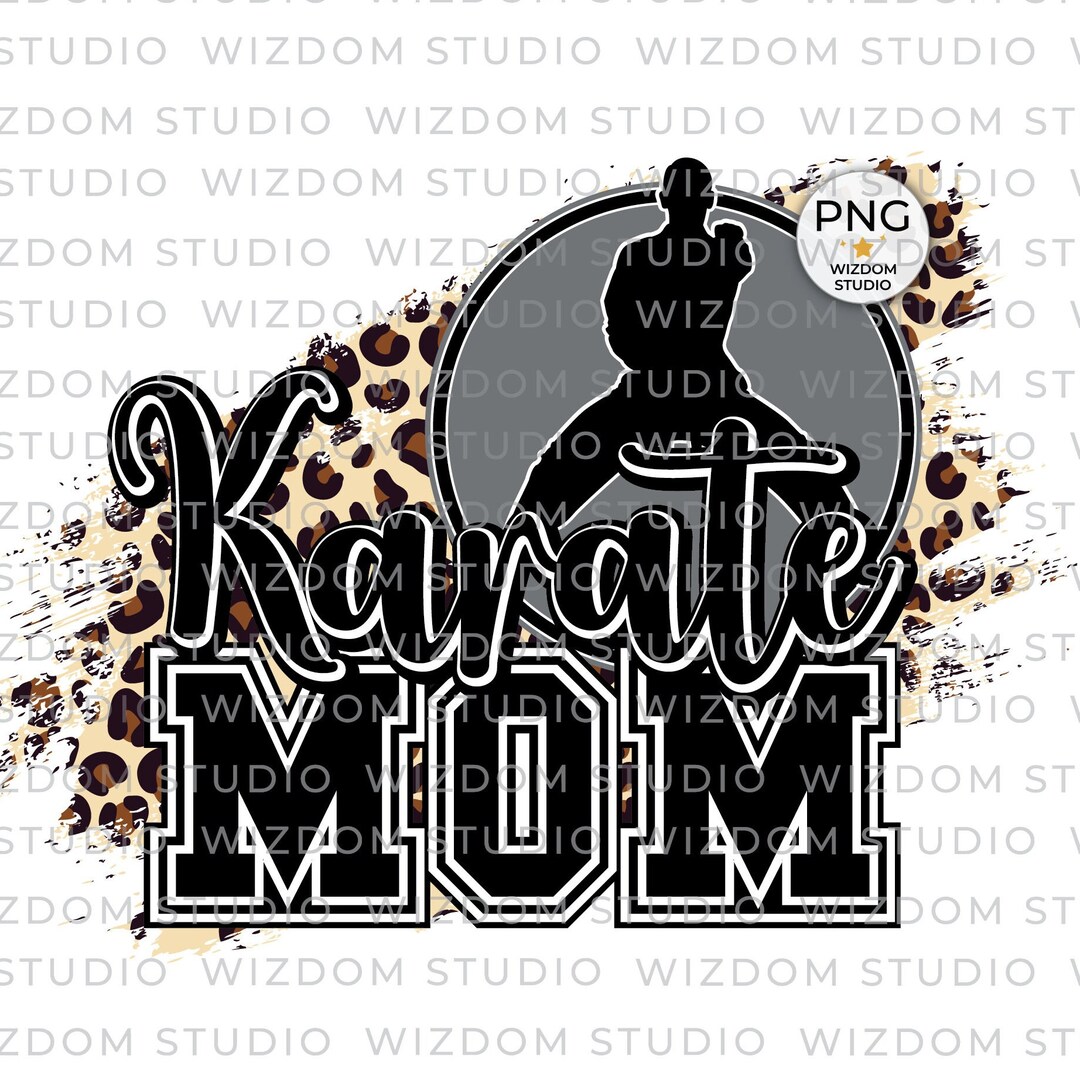 Karate Mom PNG Image, Karate Leopard Black Design, Sublimation Designs ...