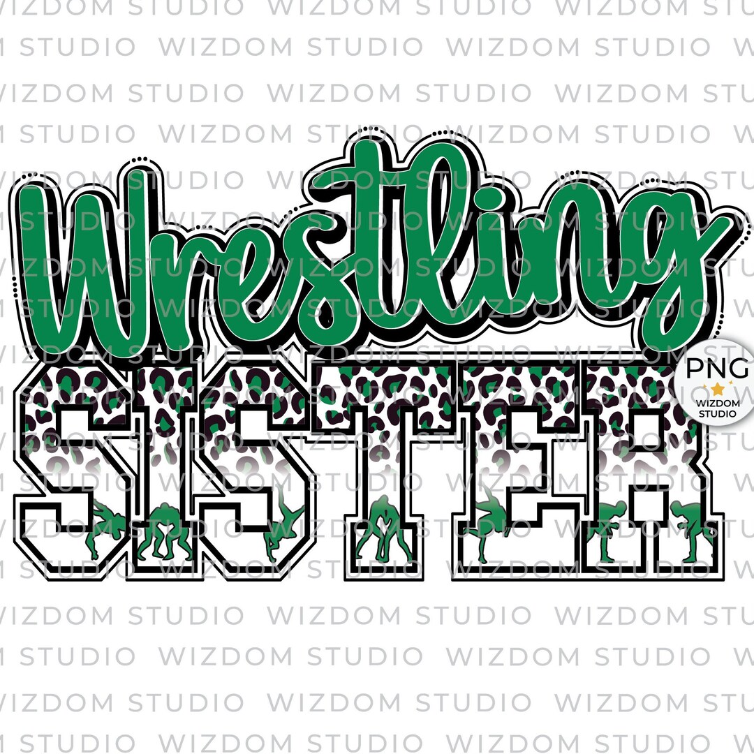 Wrestling Sister PNG Image, Green Leopard Wrestling Letters Design ...
