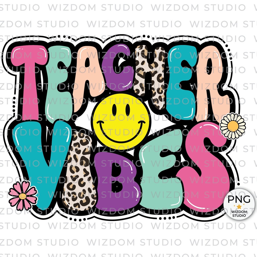 Teacher Vibes PNG Image, Leopard Teacher Design, Sublimation Designs ...