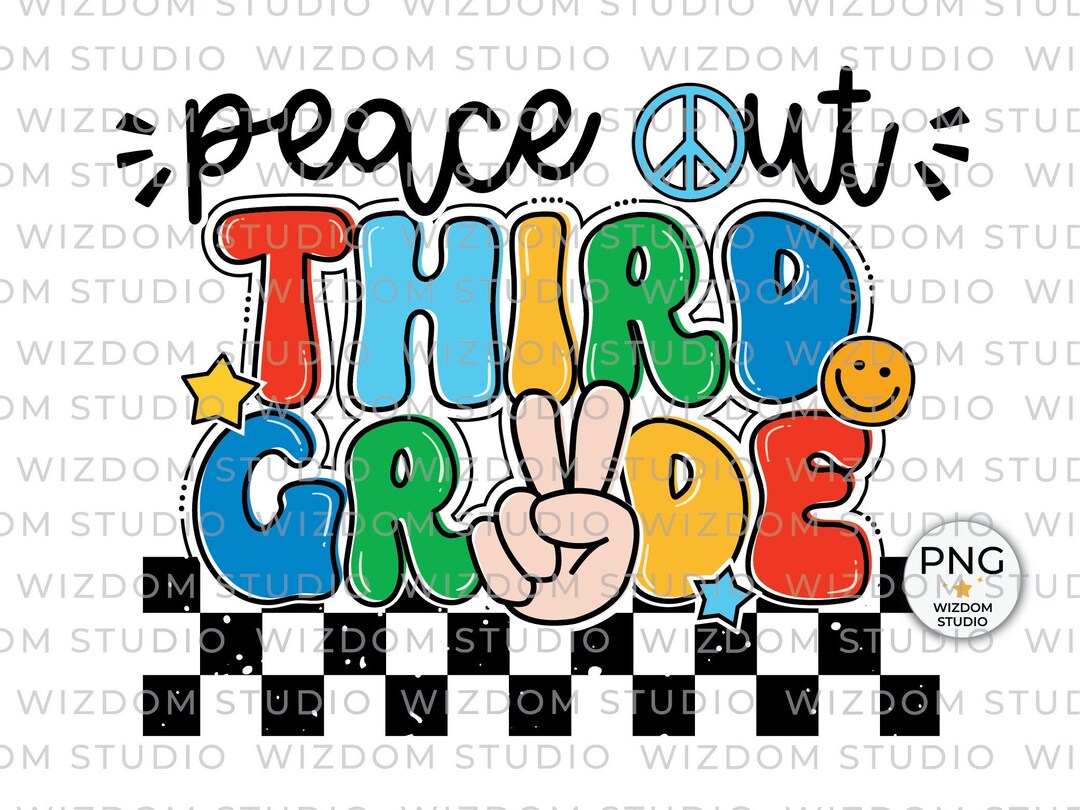 Peace Out Third Grade PNG Image Groovy School Retro Boy - Etsy