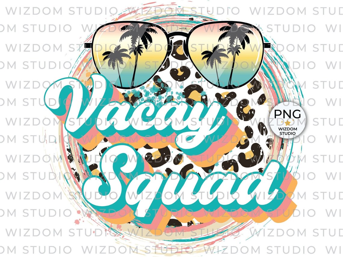 Vacay Squad PNG Image Leopard Summer Design Sublimation - Etsy