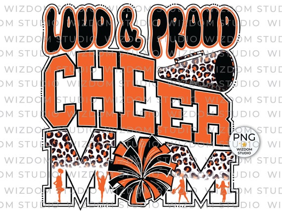 Loud & Proud Cheer Mom PNG Image Leopard Cheer Orange Design - Etsy