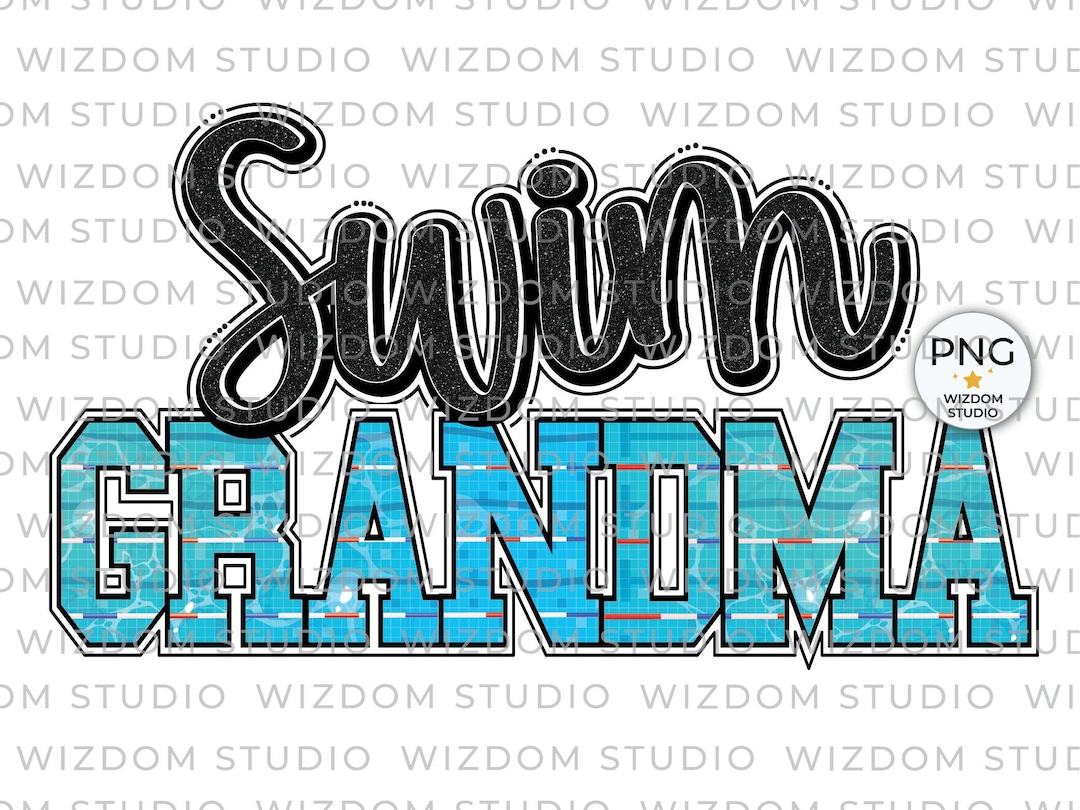 Swim Grandma PNG Image Swimming & Diving Design Sublimation - Etsy