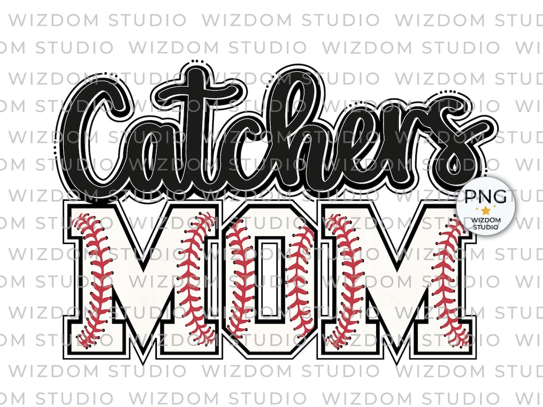 Catchers Mom PNG Image Baseball Letter Design Sublimation - Etsy
