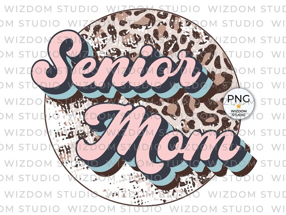 Senior Mom PNG Image Retro Pink Leopard Design Sublimation | Etsy
