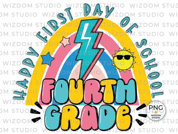Fourth Grade Happy First Day of School PNG Image Back to - Etsy