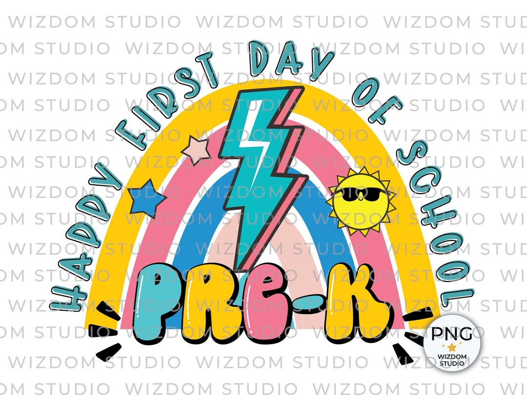 Pre-k Happy First Day of School PNG Image, Back to School Design ...