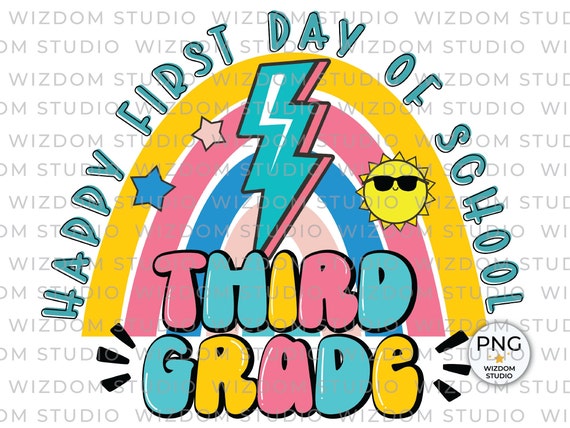 Third Grade Happy First Day of School PNG Image Back to - Etsy