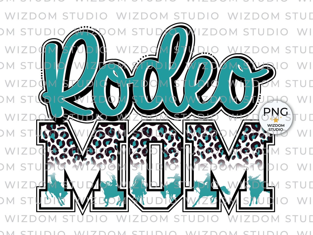 Rodeo Mom PNG Image Rodeo Leopard Western Design Sublimation - Etsy