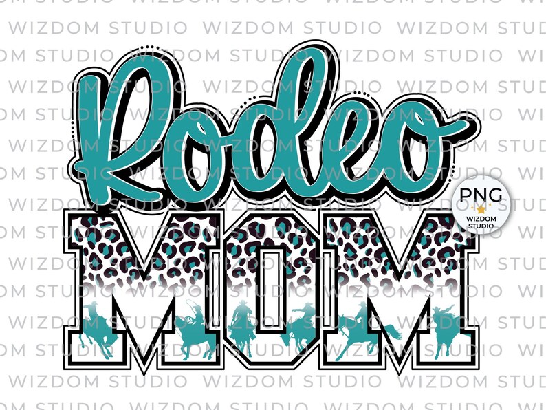 Rodeo Mom PNG Image Rodeo Leopard Western Design Sublimation - Etsy