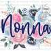 Nonna PNG Image, Floral Nonna Design, Sublimation Designs Downloads ...