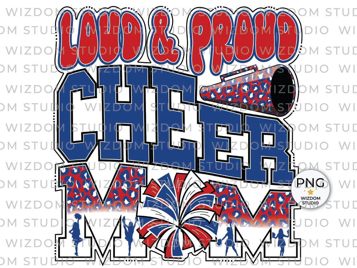Loud & Proud Cheer Mom PNG Image Leopard Cheer Red Blue - Etsy